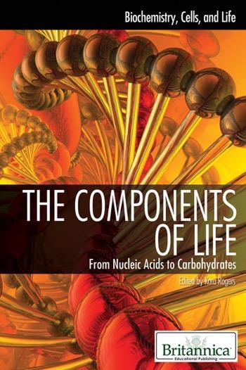 The Components of Life | Rosen Publishing